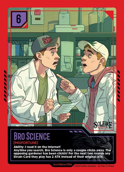 Bro Science Solfire Gardens
