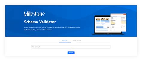 Milestone Inc Launches Schema Validator A Free Tool To Check The