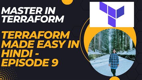 Hindi Episode Terraform Made Easy Terraform Import Use Case YouTube