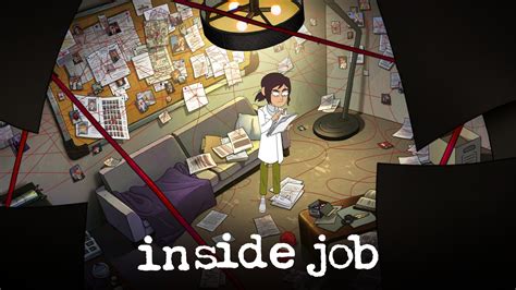 Inside Job Brillante Serie Tv Umoristica Sulle Cospirazioni