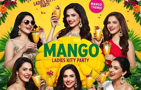 A Mango Theme Kitty Party To Remember My Real Story
