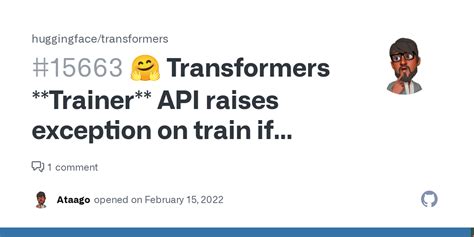 🤗 Transformers Trainer Api Raises Exception On Train If Triggered From An Already Started Ml