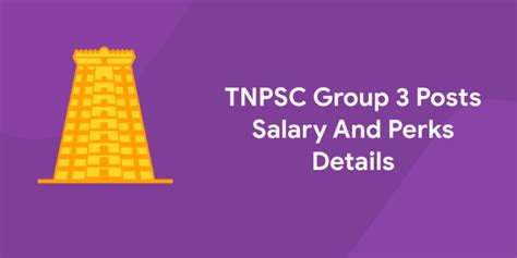 Tnpsc Group 3 Posts And Salary Perks Allowances Entri
