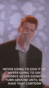 Rick Astley Never Gonna Give You Up Meme S Tenor