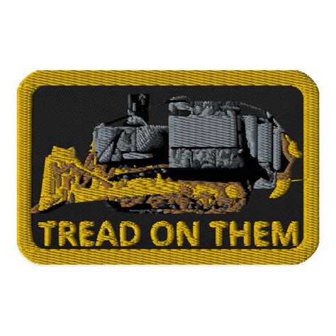 Killdozer Tread On Them Embroidered Patches Accessories Breach Or Bypass