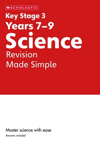 Science Made Simple Science Revision And Practice Ages 11 14