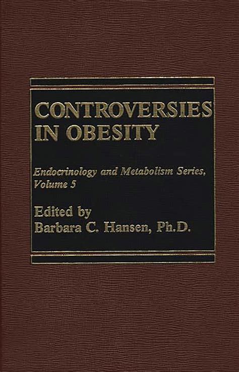 Controversies In Obesity Praeger