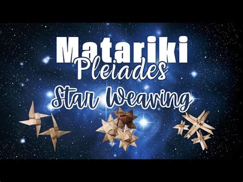 How To Weave Matariki Stars Easy Diy Tutorial For Māori New Year Youtube