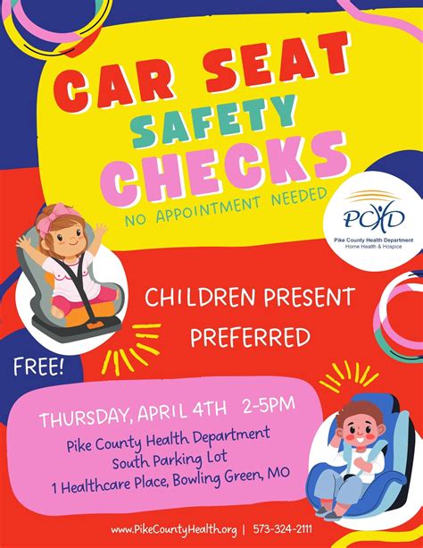 Free Car Seat Safety Checks Thursday April 4th Pike County Health