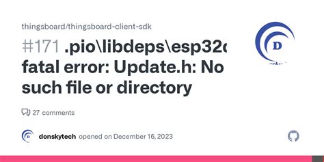 Piolibdepsesp32devthingsboardsrcarduinoesp32updatercpp920 Fatal Error Updateh No
