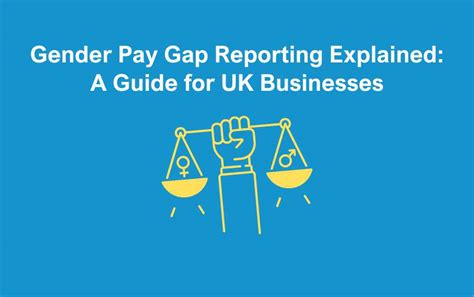 Gender Pay Gap Reporting Explained A Guide For Uk Businesses The Hr