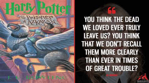 Harry Potter And The Prisoner Of Azkaban Quotes Magicalquote