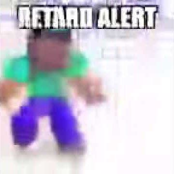 Retard Alert Youtube
