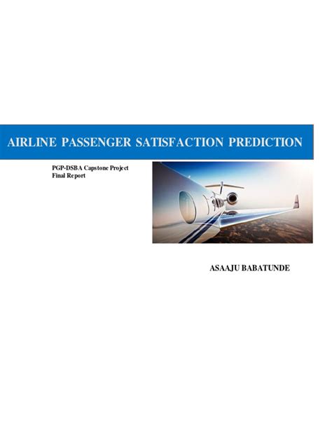 Predicting Airline Passengers Satisfaction Pdf Dependent And Independent Variables