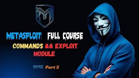 Metasploit Full Course In Bengali Class 3 Basic Commands And Exploit