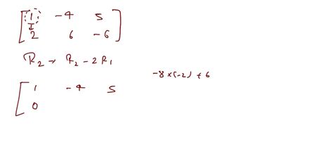 SOLVED Write The Matrix In Row Echelon Form Remember That The Numerade