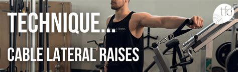 Cable Lateral Raises Tfd Gym