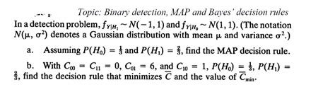 Solved Topic Binary Detection Map And Bayes Decision