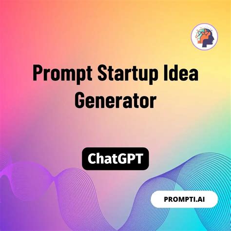 prompt prompt startup idea generator download script for ai prompti ai