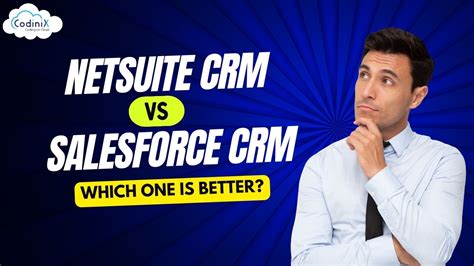 Netsuite Crm Vs Salesforce Crm Which One Is Better Codinix