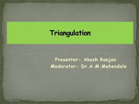 Ppt Triangulation Powerpoint Presentation Free Download Id1965483