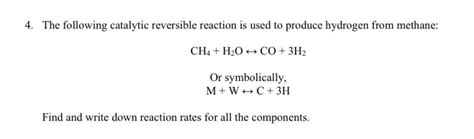Solved The Following Catalytic Reversible Reaction Is Used