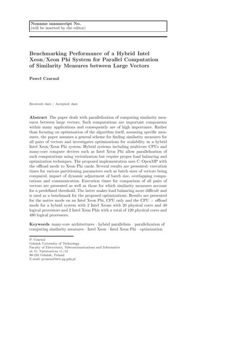 Pdf Benchmarking Performance Of A Hybrid Intel Xeonxeon Phi System For Parallel Computation