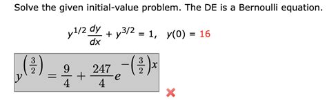 Solved Solve The Given Initial Value Problem The De Is A