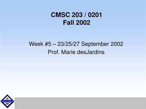 Ppt Cmsc 203 0201 Fall 2002 Powerpoint Presentation Free Download
