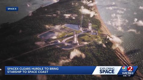 Launch Pads For Starship Super Heavy Rocket Gets Ok For Floridas Space