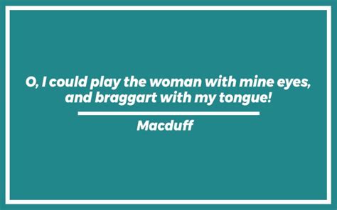 151 Best Macduff Quotes With Commentary Burning For Success