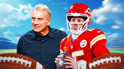 Chiefs News Joe Montana Says Patrick Mahomes Can Be As Good As He