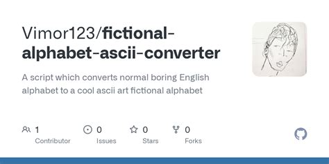 GitHub Vimor123 Fictional Alphabet Ascii Converter A Script Which Converts Normal Boring