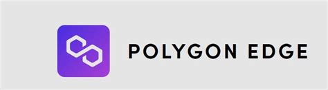 Polygon Edge Edge Is One Of The Most Recent… By Pranjali Gupta Medium