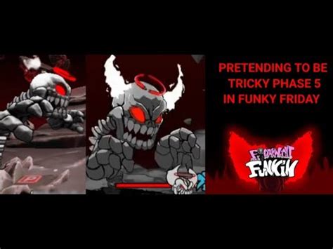 Pretending To Be Tricky Phase 5 In Funky Friday Youtube