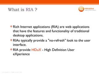 Rich Internet Application Ria Ppt
