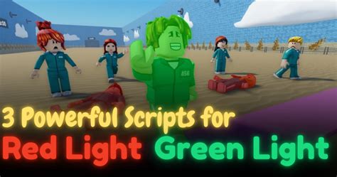 3 Powerful Scripts For Roblox Red Light Green Light