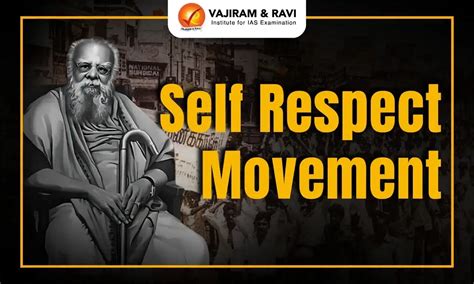 Self Respect Movement In India Founder Objectives Impact