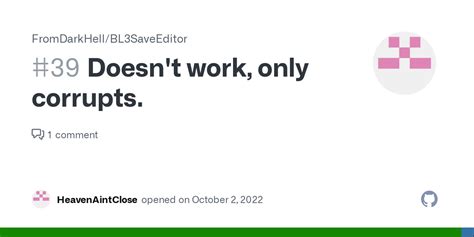 Doesn T Work Only Corrupts Issue Fromdarkhell Bl Saveeditor Github