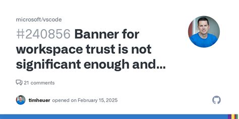 Banner For Workspace Trust Is Not Significant Enough And Themed As Info Only · Issue 240856