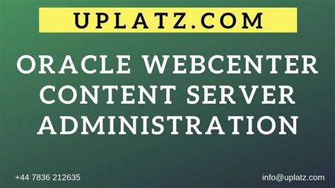Oracle Webcenter Content Server Administration Training And Certification