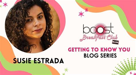 Boost Gtky 2024 Lets Get To Know Boost Ambassador Susie Estrada