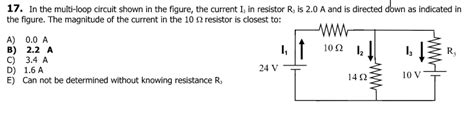 solved 17 in the multi loop circuit shown in the figure