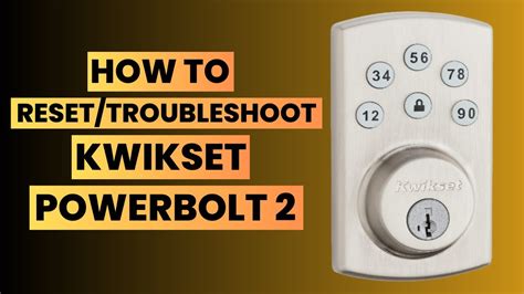 How To Resettroubleshoot Kwikset Powerbolt 2 Lock Youtube