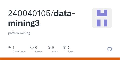 data mining3 pattern mining ipynb at main · 240040105 data mining3 · github