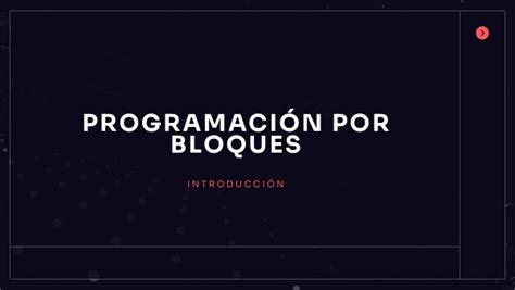 ProgramaciÓn Por Bloques Genially