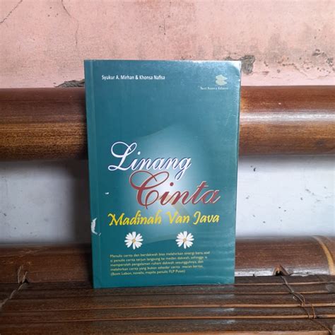 Jual Original Buku Linang Cinta Madinah Van Java By Syukur A Mirhan And Khonsa Na Shopee Indonesia