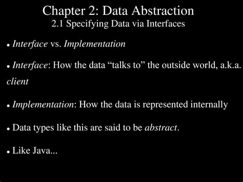 Chapter 2 Data Abstraction 21 Specifying Data Via Interfaces Ppt