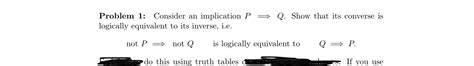 Solved Problem 1 Consider An Implication P Q Show That