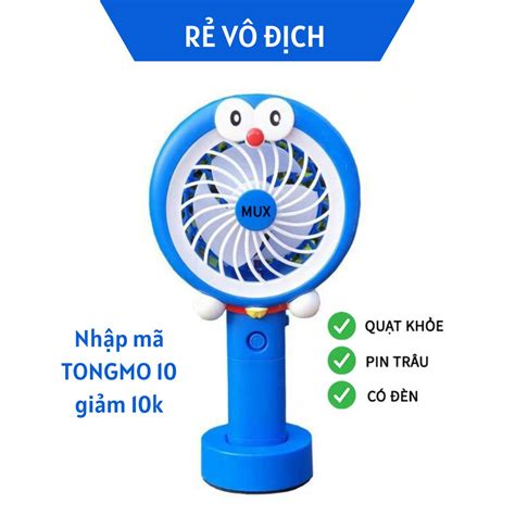 Quạt Cầm Tay Doremon LoẠi To Có đèn Pin Sạc Có đế để Bàn Nhập Mã Tongmo10 Giảm 10k